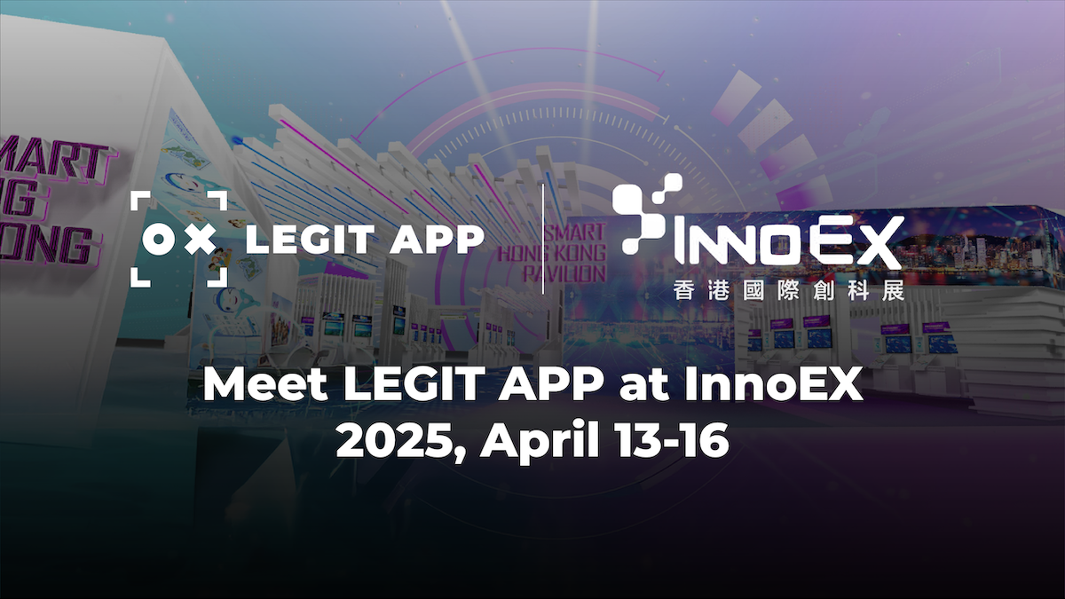 Meet LEGIT APP at InnoEX 2025, April 13-16 | LEGIT APP Authentication